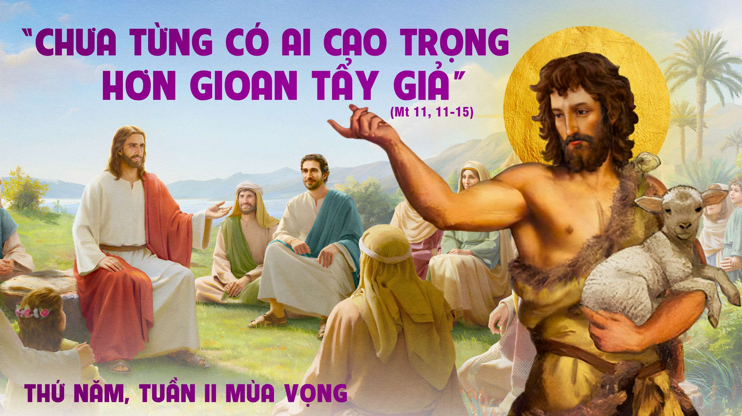 Suy Niệm Lời Chúa | Thứ Năm Tuần II Mùa Vọng | Mt 11,11-15 | Phút Cầu Nguyện