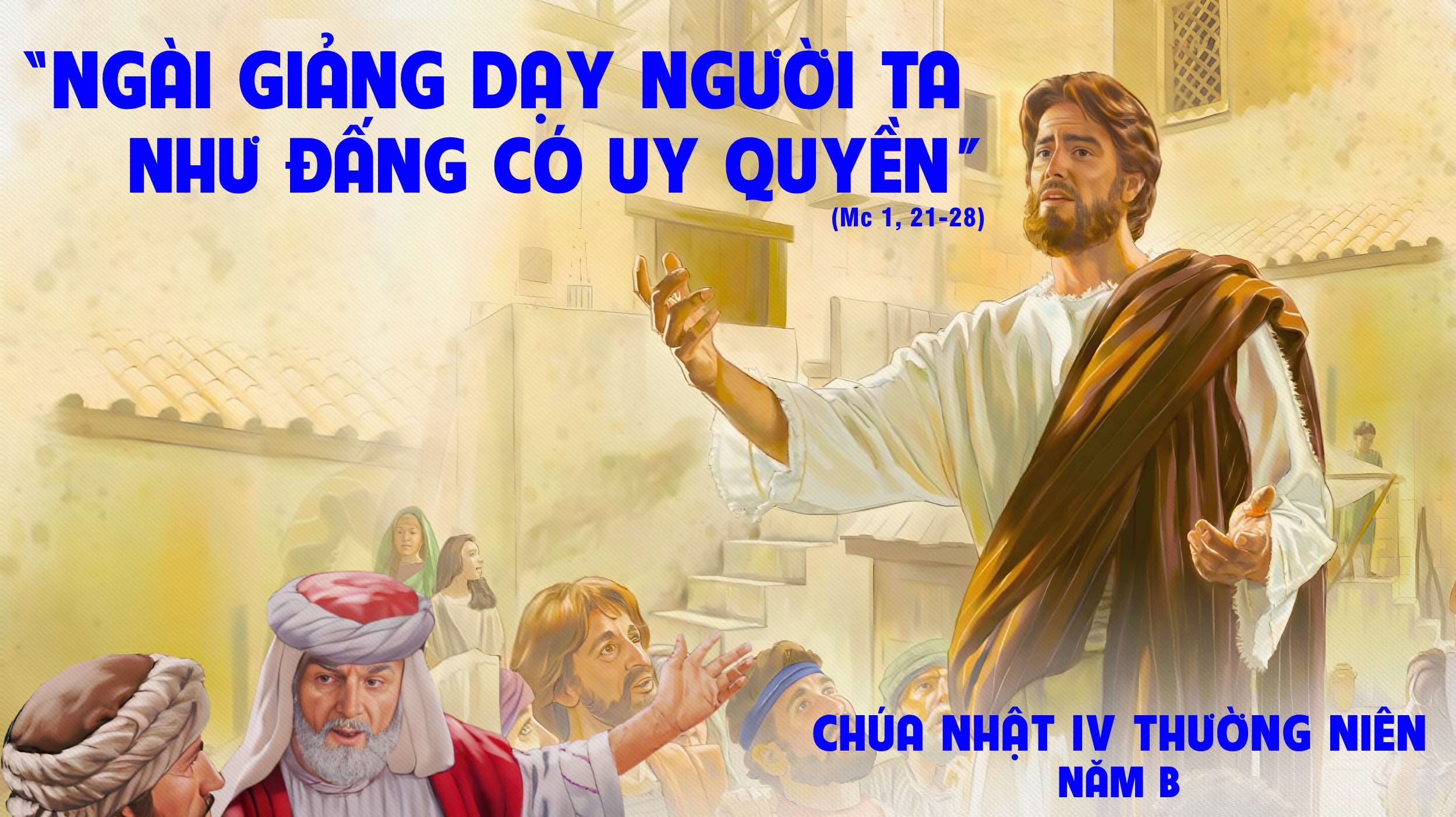 Suy Niệm Lời Chúa | Chúa Nhật Tuần IV Mùa Thường Niên Năm B | Mc 1,21-28 | Phút Cầu Nguyện